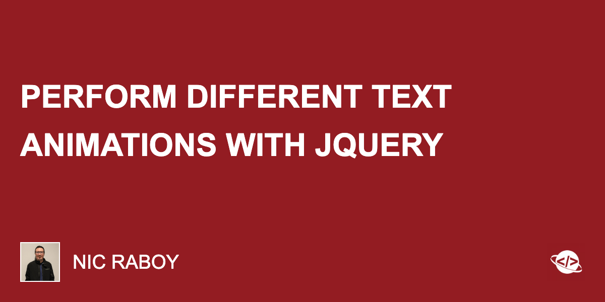 Perform Different Text Animations With JQuery perform-different-text-animations-with-jquery