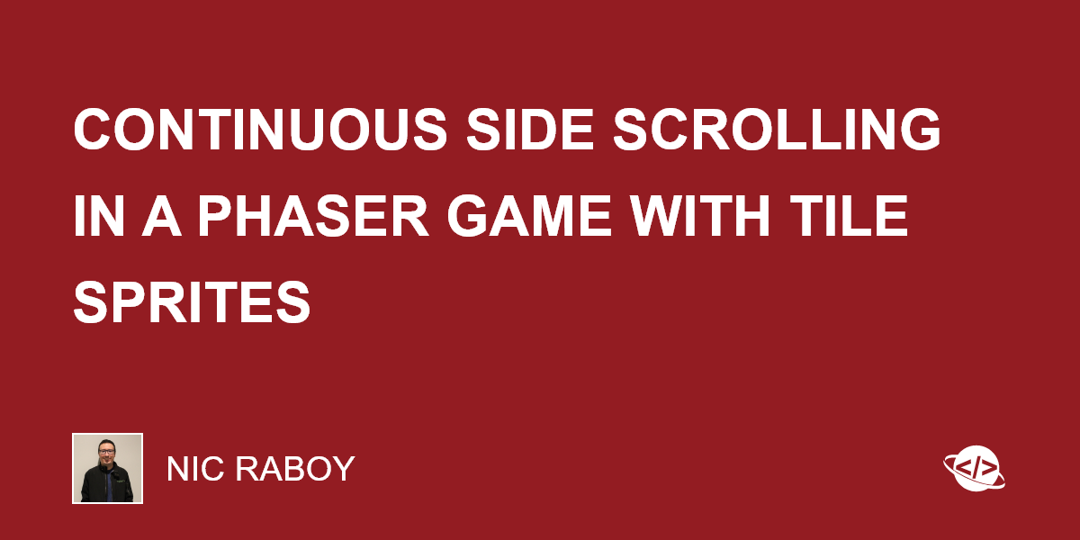 Continuous Side Scrolling In A Phaser Game With Tile Sprites 2153